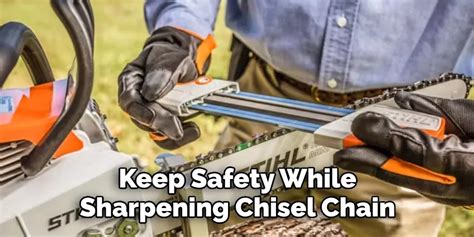 How To Sharpen Full Chisel Chain 10 Useful Steps 2025