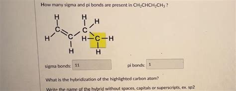 Solved How Many Sigma And Pi Bonds Are Present In Chegg Com