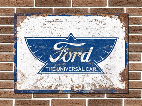 Ford The Universal Car Metal Sign Auto Junk Uk Ltd