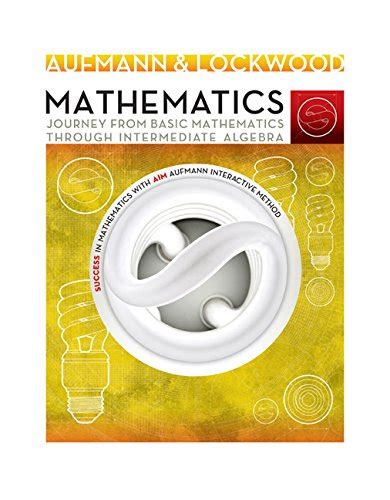 mathematics journey from basic mathematics through intermediate