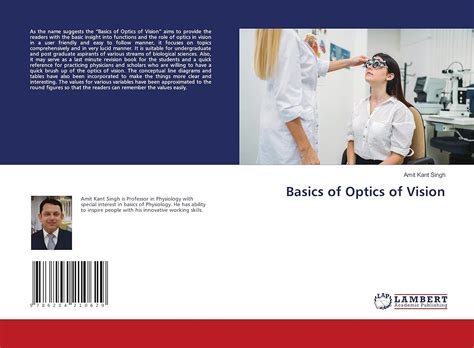 Basics Of Optics Of Vision Amit Kant Singh Amit Kant Singh Books