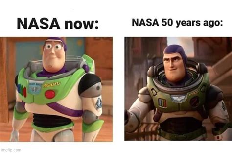 Image Tagged In Memes Repost Buzz Lightyear Nasa Imgflip