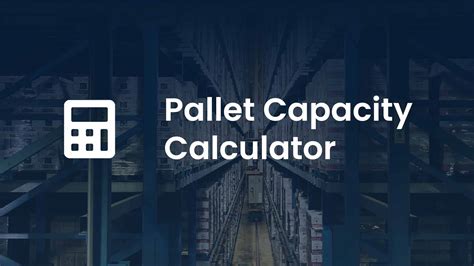 pallet storage capacity calculator ams