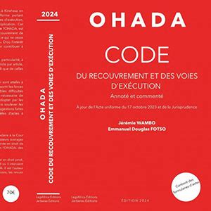 Ohada Ouvrage Ohada Disponibilit Du Code Du Recouvrement Et