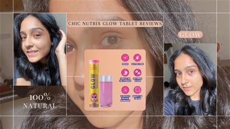 Glowing Skin Secrets Best Glutathione And Vitamin C Supplement Chic Nutrix Glow Tablets