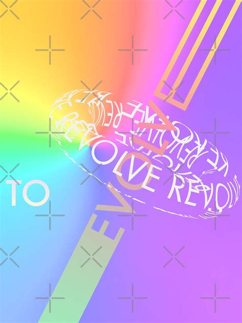 Revolve To Evolve Poster 078 Sticker By Nazhed Redbubble