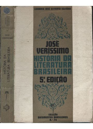 Sebo Do Messias Livro História Da Literatura Brasileira