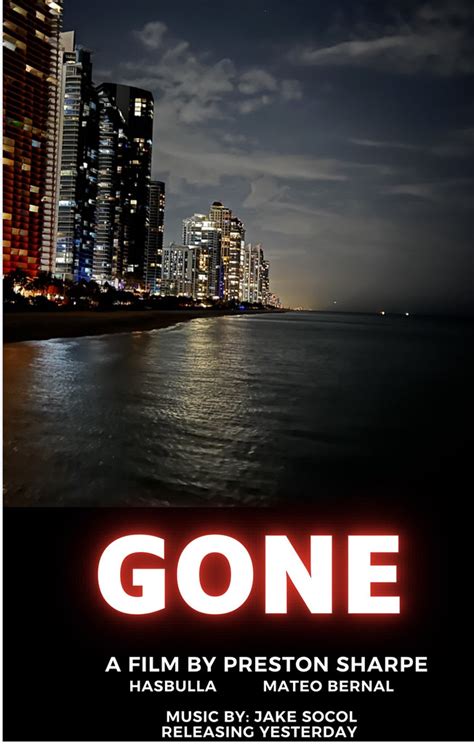 Gone Movie Poster Preston Sharpe Flickr