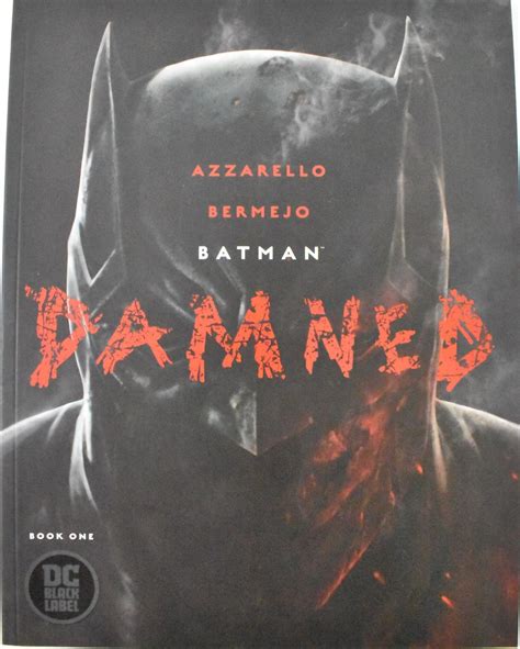 Batman Damned Graphic Novel Dcd Black Label Comics 2018 Book One A