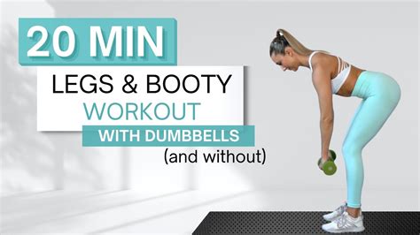 20 Min LEGS AND BOOTY LIFT WORKOUT With Dumbbells And Without