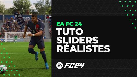 EA FC 24 Tuto Sliders réalistes pour votre carrière FC 24 YouTube