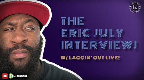Eric July Interview S11