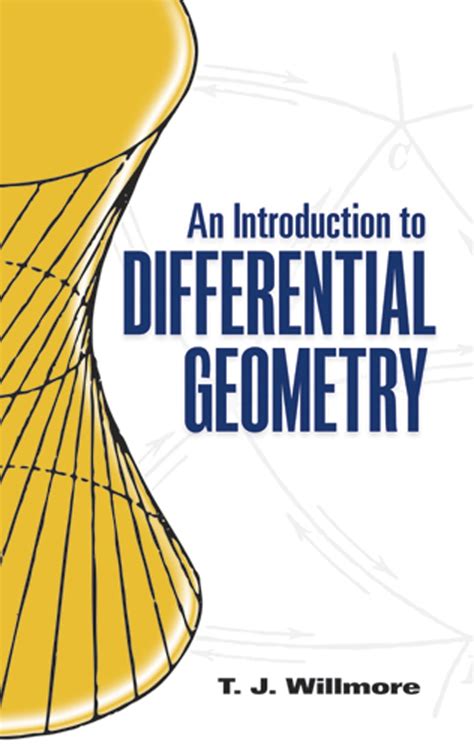 An Introduction To Differential Geometry Ebook By T J Willmore Epub