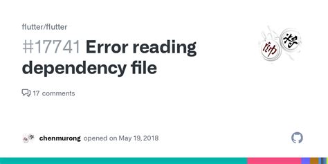 Error Reading Dependency File · Issue 17741 · Flutterflutter · Github