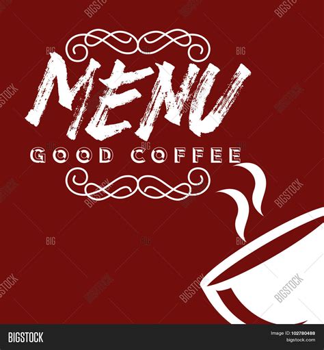 Menu Good Coffee Vector And Photo Free Trial Bigstock
