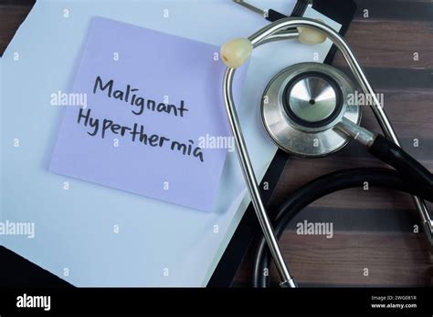 Concept Of Malignant Hyperthermia Write On Sticky Notes With