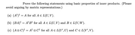 Solved Prove The Following Statements Using Basic Properties Chegg
