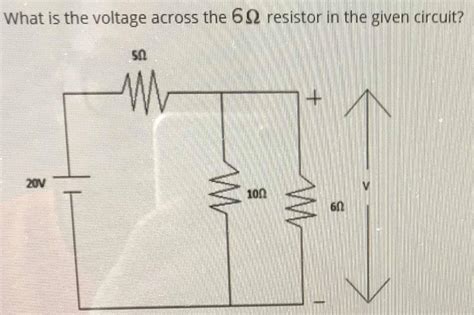 Solved What Is The Voltage Across The 6 Ω Resistor In The