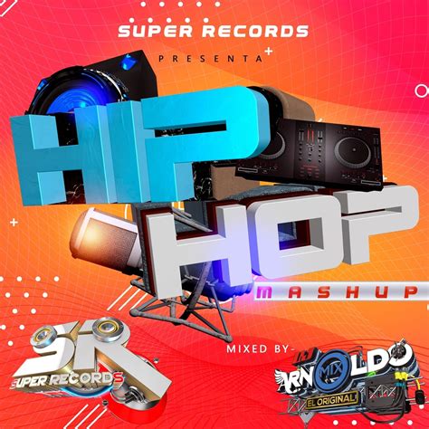 Hip Hop Mashup DjArnoldoMix MexaMusicMP