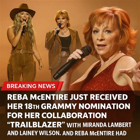 🔥breaking News Reba Mcentire Just Received Her 18th Grammy Nomination