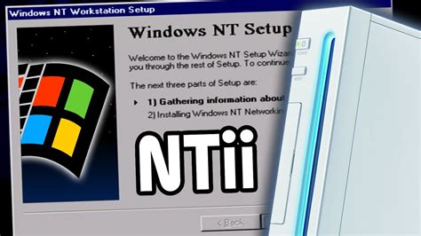 Installing Windows Nt On The Nintendo Wii Youtube