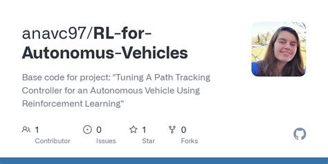 Github Anavc Rl For Autonomus Vehicles Base Code For Project Tuning A Path Tracking