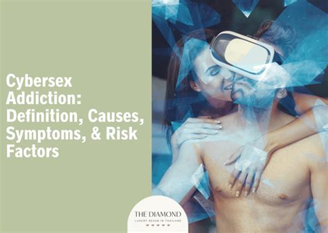 Cybersex Addiction Definition Causes Symptoms And Risk Factors The Diamond Rehab Thailand