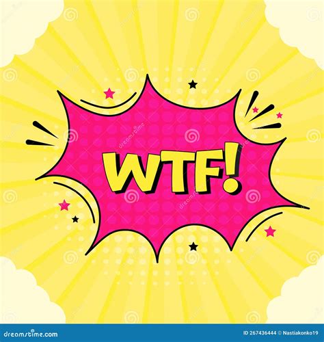 Comic Speech Bubble with Expression Text Wtf. Vector Bright Dynamic Cartoon Illustration in ...