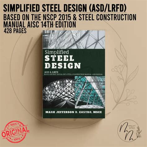 Simplified Steel Design NSCP AISC Steel Cons Man Th Edition By Engr Mark Jefferson