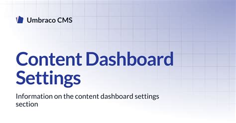 Content Dashboard Settings Umbraco Cms