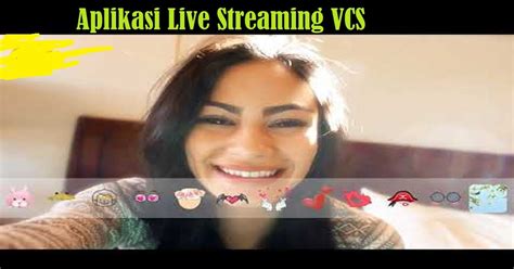 12 Aplikasi Live Streaming Vcs Terbaik 2022