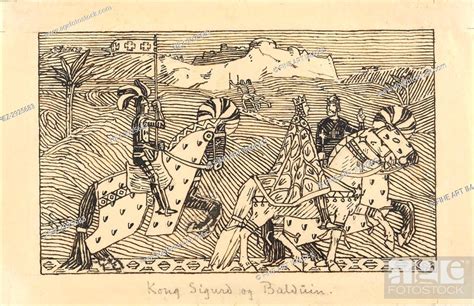 King Sigurd And King Baldwin Of Jerusalem Ride To The River Jordan