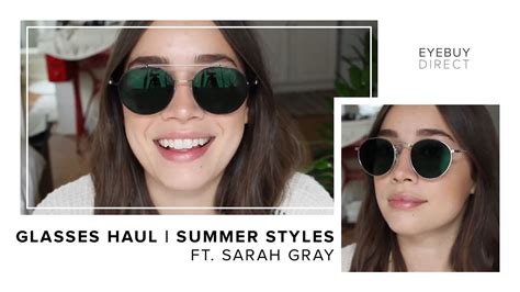 Glasses Haul Eyebuydirect X Sarah Gray Youtube