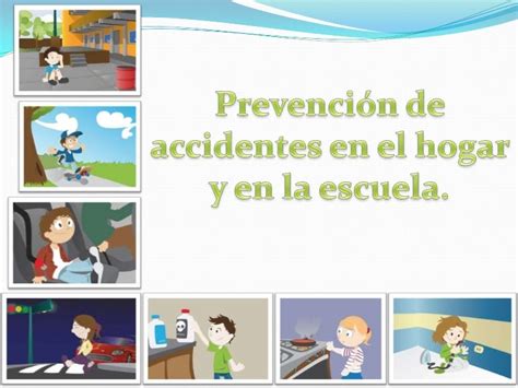 Prevencion De Accidentes En El Hogar