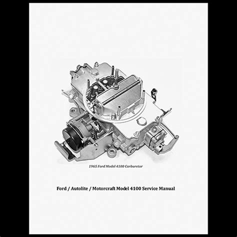 Service Manual 4100 4v Carb Autolite Motorcraft 4100sm