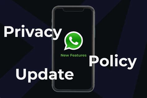 Whatsapps Privacy Update And New Features Explained Leapxpert