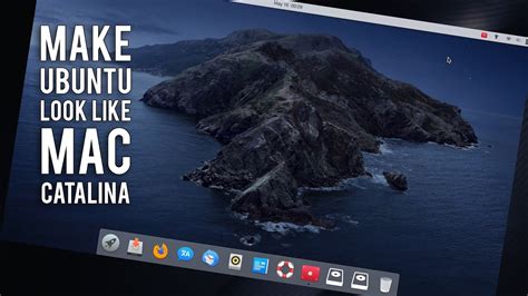How To Make Ubuntu Look Like MacOS Catalina YouTube