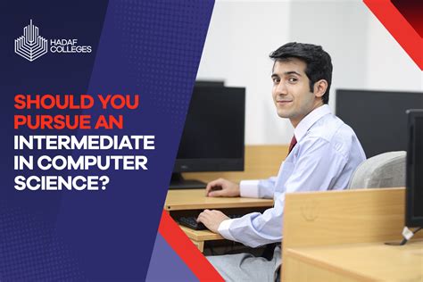 Should You Pursue An Intermediate In Computer Science Hadaf