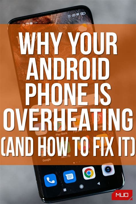 Why your android phone is overheating and how to fix it – Artofit