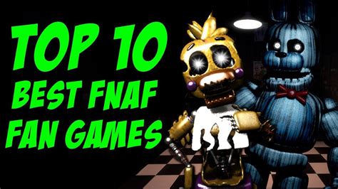 What Is The Best Fnaf Fan Game