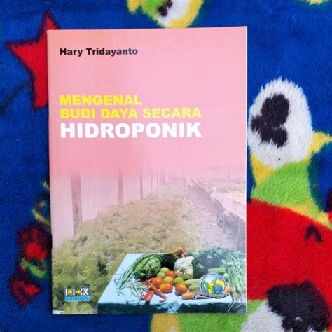 Jual BUKU PENGETAHUAN MENGENAL BUDI DAYA SECARA HIDROPONIK BUDIDAYA