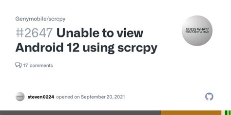 Unable To View Android 12 Using Scrcpy · Issue 2647 · Genymobile