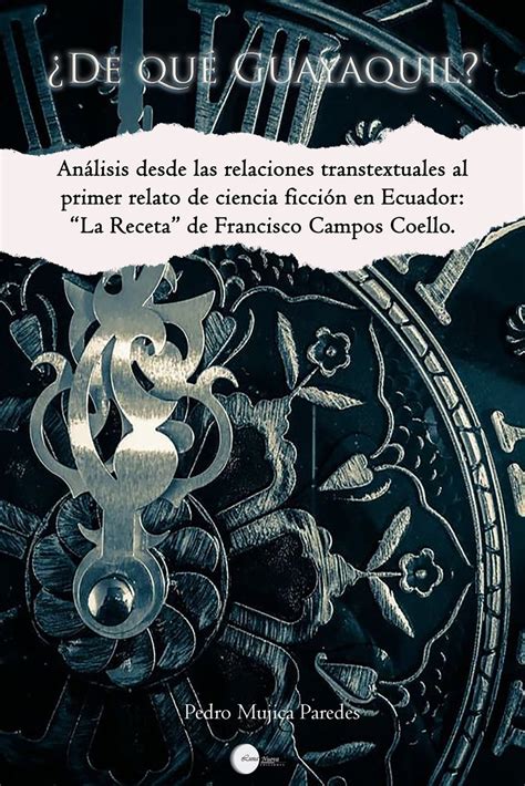 ¿de Qué Guayaquil Análisis Desde Las Relaciones Transtextuales Al