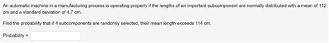 Solved An Automatic Machine In A Manufacturing Process Is Chegg
