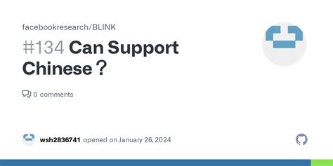 Can Support Chinese？ · Issue 134 · Facebookresearchblink · Github