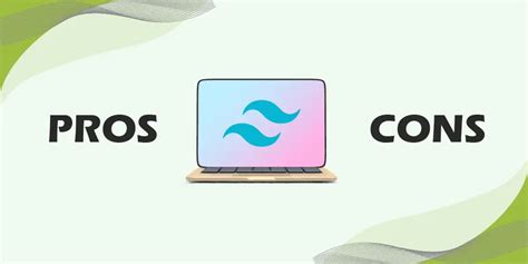 Pros And Cons Of Using Tailwind CSS