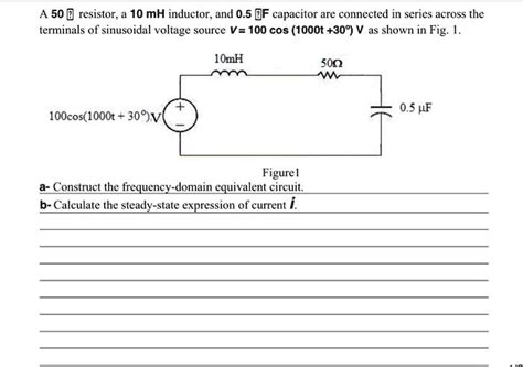 A 50 Ω Resistor A 10 Mh Inductor And 0 5 μf Capacitor Are Connected In Series Across The