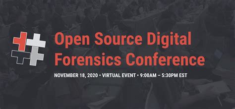 Whats New In Open Source Digital Forensics OSDFCon 2020 Recap