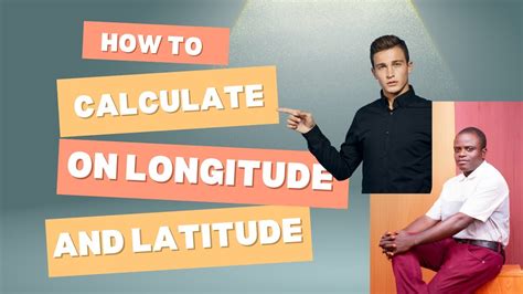 Mathematics Calculation On Longitude And Latitude SS YouTube