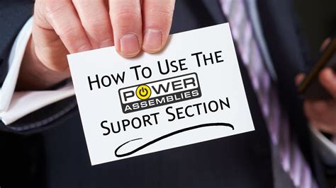 How To Use The Power Assemblies Support Section YouTube